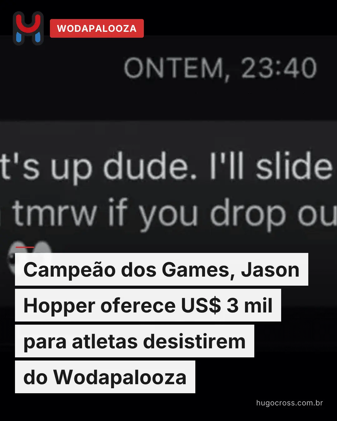 Campeão dos Games, Jason Hopper oferece US$ 3 mil para atletas ...